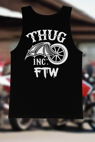 The FTW corporate tank – Thug, Inc